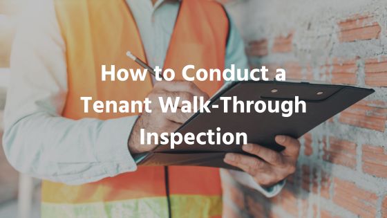 Tips for Conducting Walk-Through Inspections