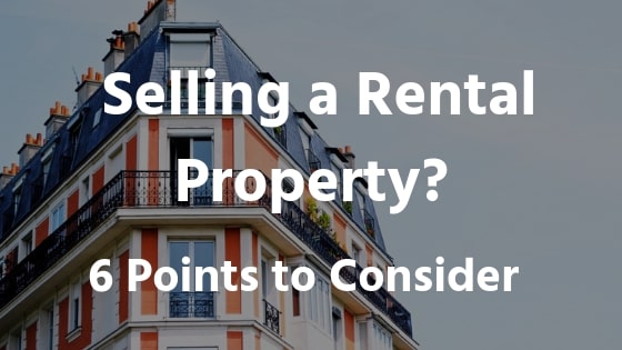 6 Points to Consider When Selling a Rental Property | Schambs Property ...
